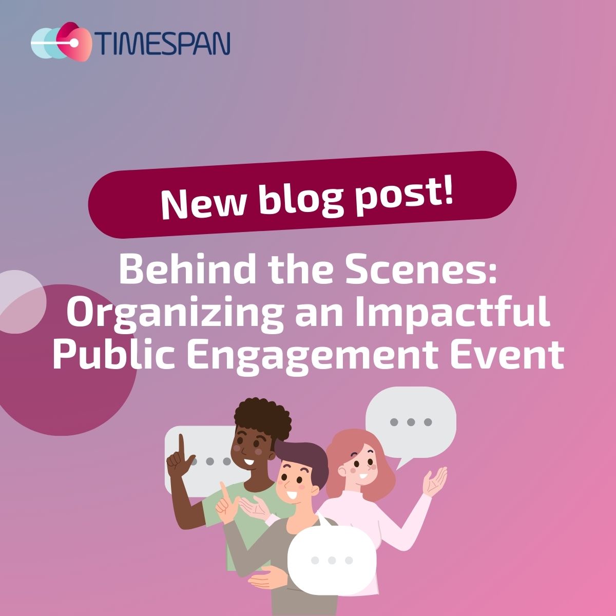 Join us for an insightful Public Engagement Event in London - TIMESPAN