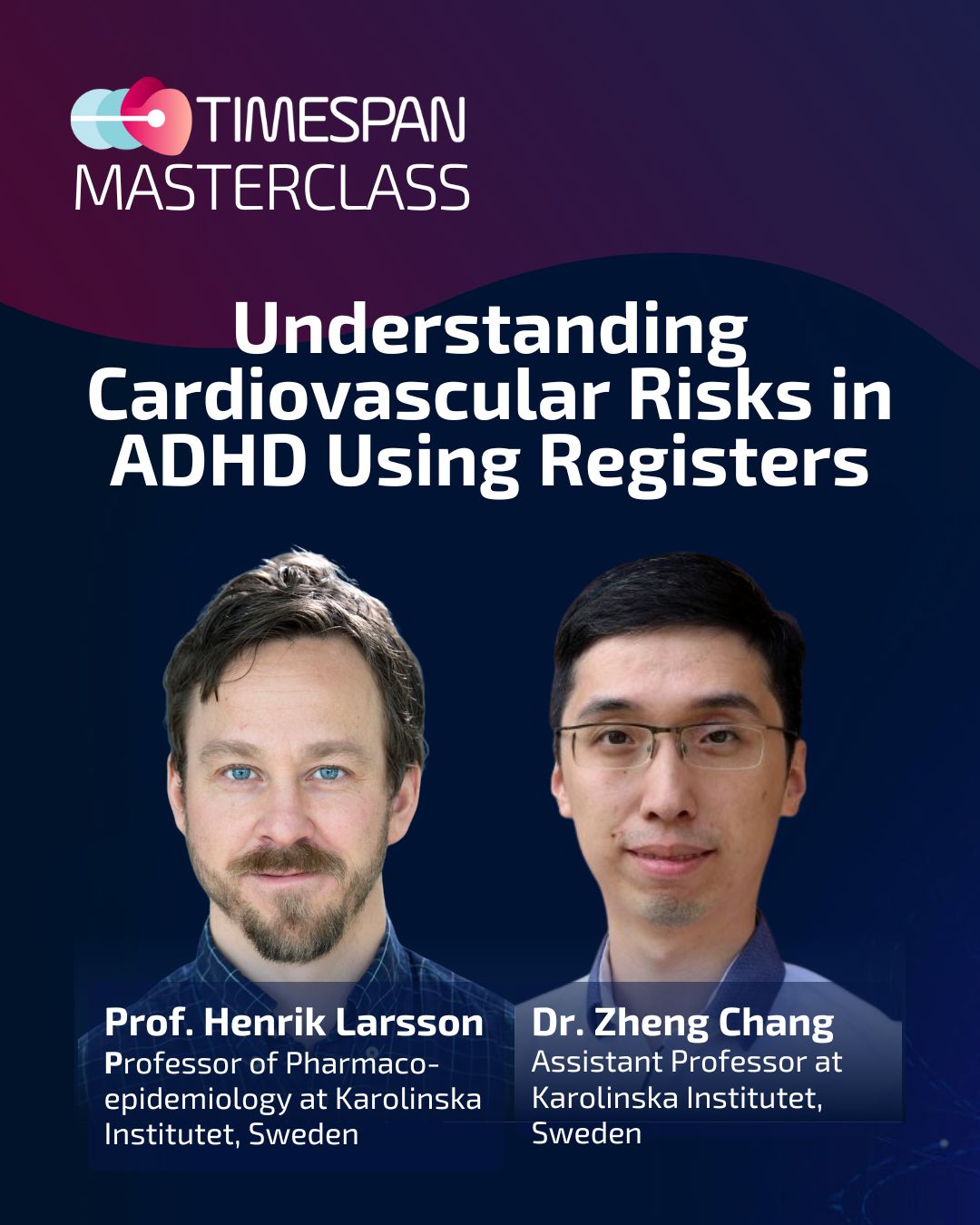 🎥 New TIMESPAN Masterclass: Understanding Cardiovascular Risks in ADHD Using Registers - TIMESPAN